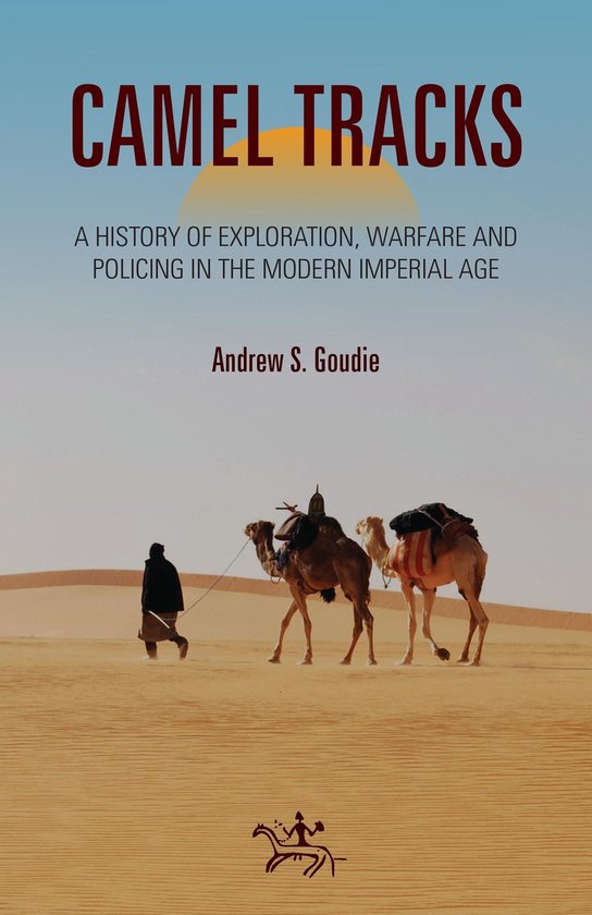 Camel Tracks (ebook), Andrew Goudie | 9781914268038 | Livres | bol