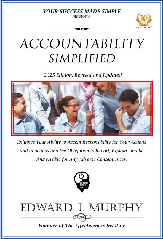 Accountability Simplified: Enhance Your Ability to Accept ...