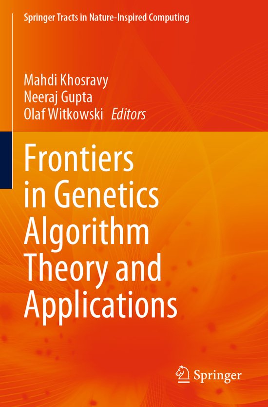 Springer Tracts in Nature-Inspired Computing- Frontiers in Genetics Algorithm Theory... | bol