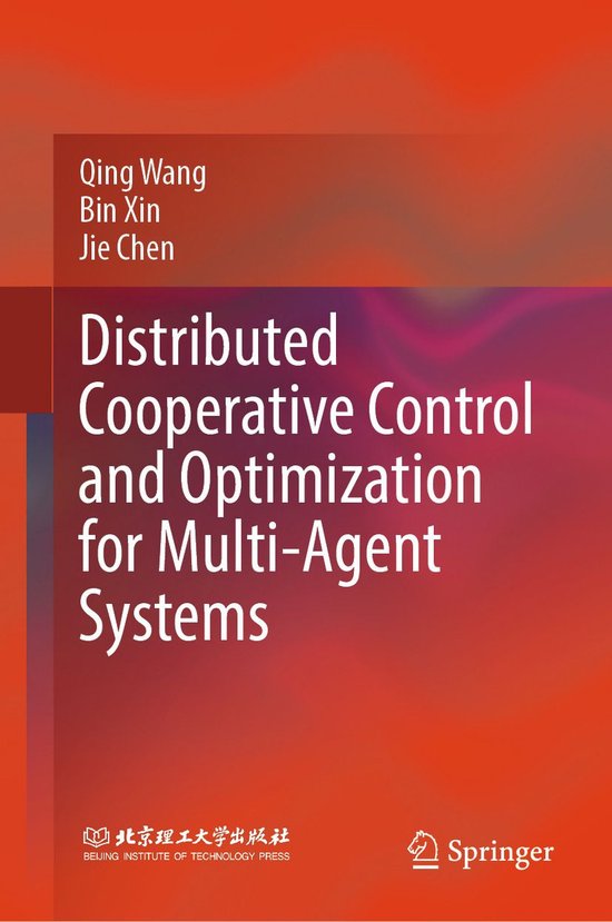 Distributed Cooperative Control and Optimization for Multi-Agent Systems (ebook), Qing... | bol