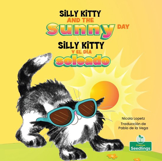 Silly Kitty (Silly Kitty) Bilingual - Silly Kitty y el día soleado ...