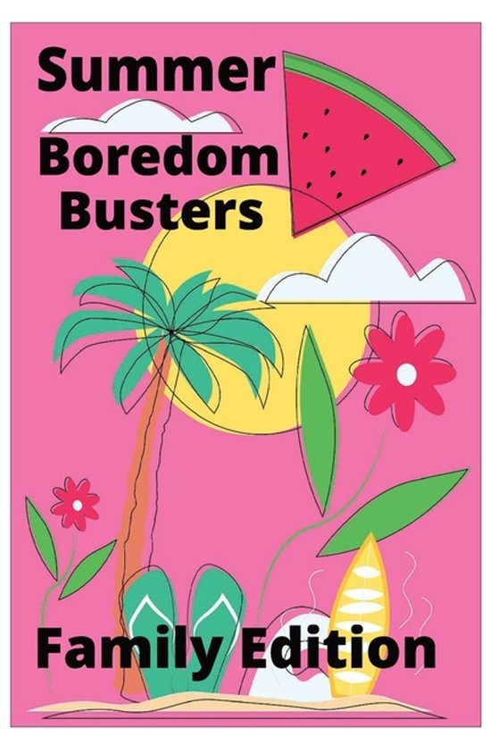 Summer Boredom Busters, Rena X Spears | 9798884036871 | Boeken | bol