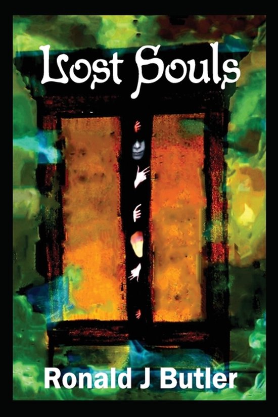 Lost Souls, Ronald J Butler | 9780648602200 | Boeken | bol