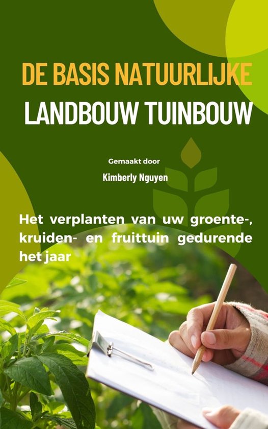 De basis Natuurlijke landbouw Tuinbouw (ebook), Gwendolyn Doody | 9791223918746 | Boeken | bol
