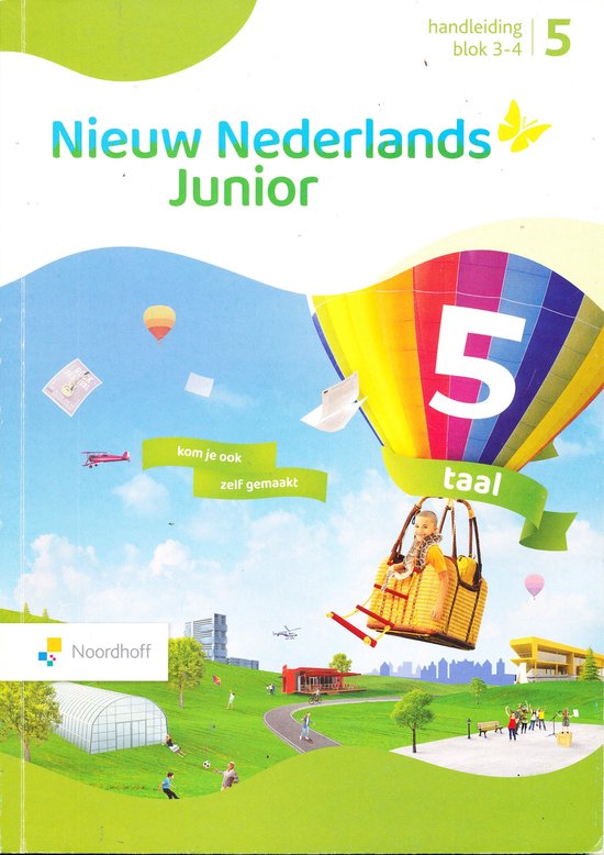 Nieuw Nederlands Junior Taal Handleiding blok 3-4 groep 5 | 6152930725738 | Boeken | bol