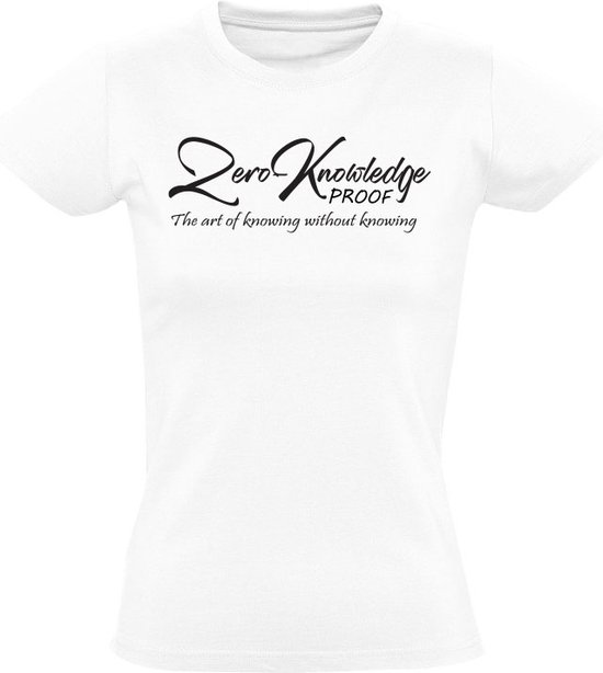 Zero Knowledge Proof Dames T-shirt - ZKP - Nulkennisbewijs ...