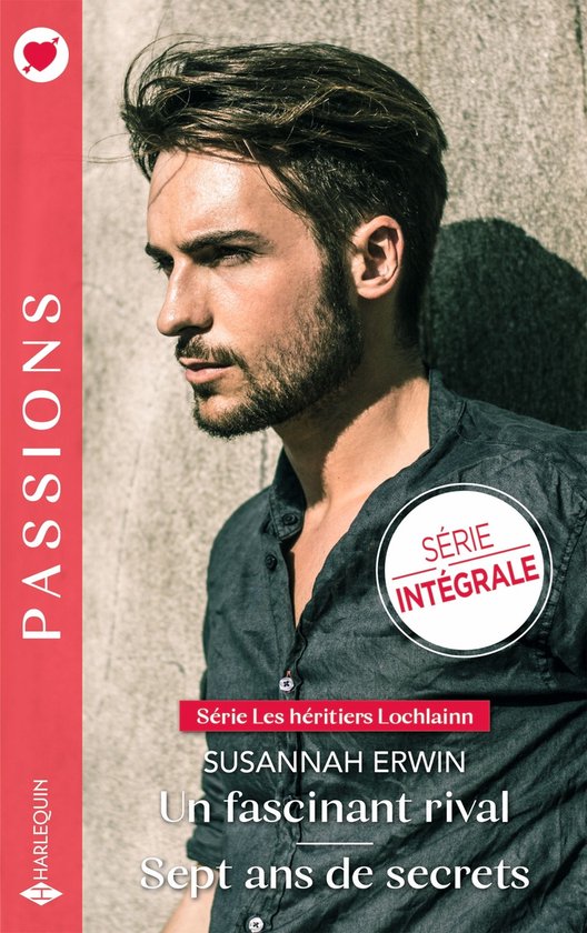 Les Héritiers Lochlainn - Un fascinant rival - Sept ans de secrets ...