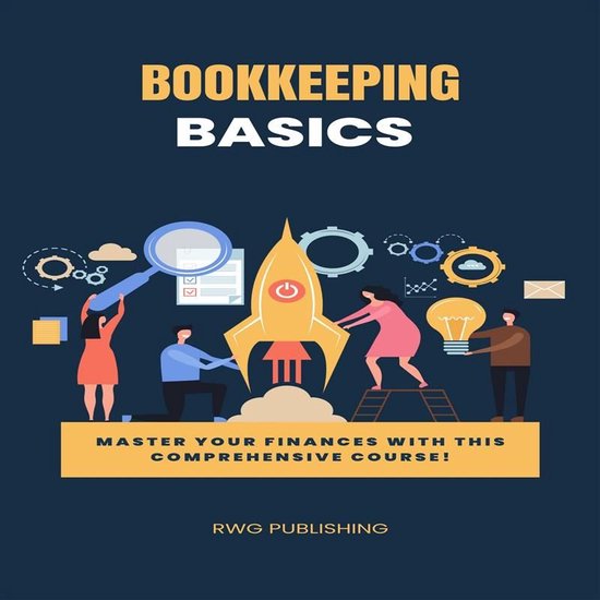 Bookkeeping Basics, Rwg Publishing | 9791223073360 | Boeken | bol