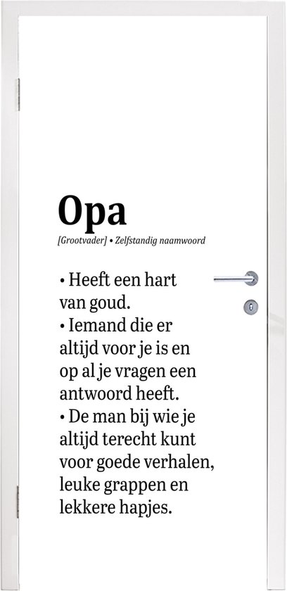 Deursticker Spreuken - 'Opa' - Quotes - 95x235 cm - Deurposter | bol