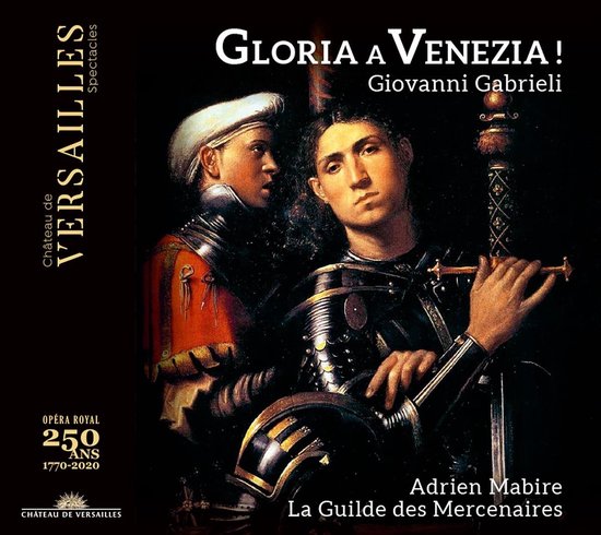 La Guilde Des Mercenaires, Adrien Mabire - Gabrieli: Gloria A Venezia ...