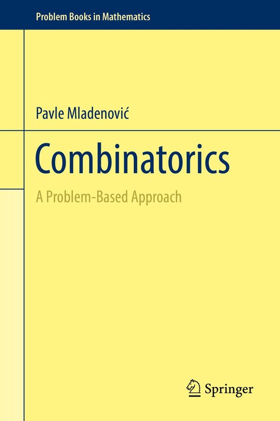 Problem Books in Mathematics - Combinatorics (ebook), Pavle Mladenovic |... | bol.com