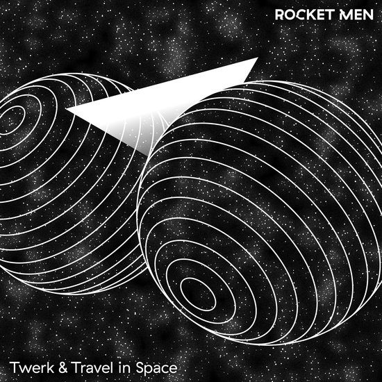 Rocket Men - Twerk & Travel In Space (LP), Rocket Men | LP (album) | Muziek | bol