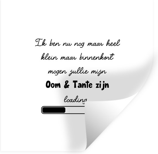 Muurstickers - Sticker Folie - Spreuken - 'Oom en tante zijn' - Quotes ...