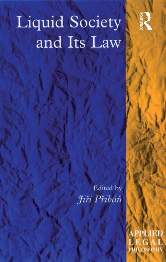 Applied Legal Philosophy - Liquid Society and Its Law (ebook), Jiri ...