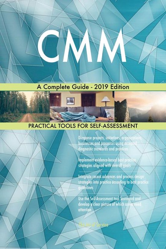 CMM A Complete Guide - 2019 Edition (ebook), Gerardus Blokdyk ...