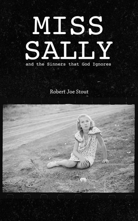 Miss Sally (ebook), Robert Joe Stout | 9781386207276 | Boeken | bol