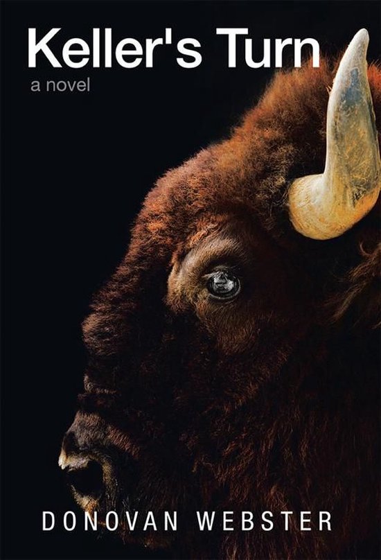 Keller's Turn (ebook), Donovan Webster | 9781499084115 | Boeken | bol.com