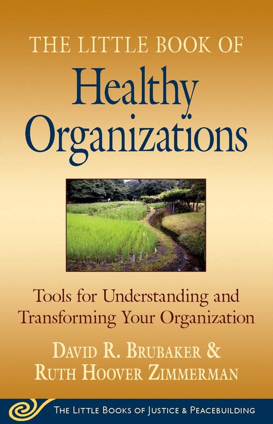 Little Books of Justice & Peacebuilding - The Little Book of Healthy ...
