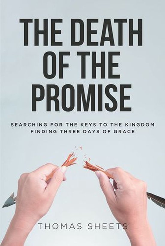The Death of the Promise (ebook), Thomas Sheets | 9781645692843 ...
