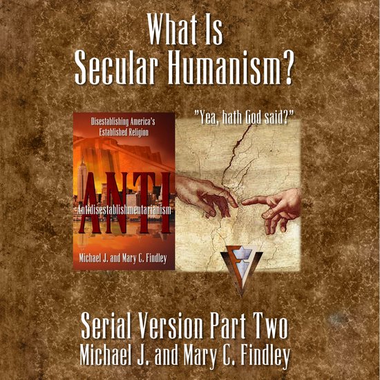 What Is Secular Humanism?, Michael J. Findley | 9798347922444 | Boeken ...