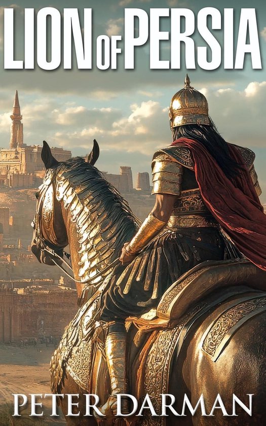 Satrap 1 - Lion of Persia (ebook), Peter Darman | 9798233055928 ...