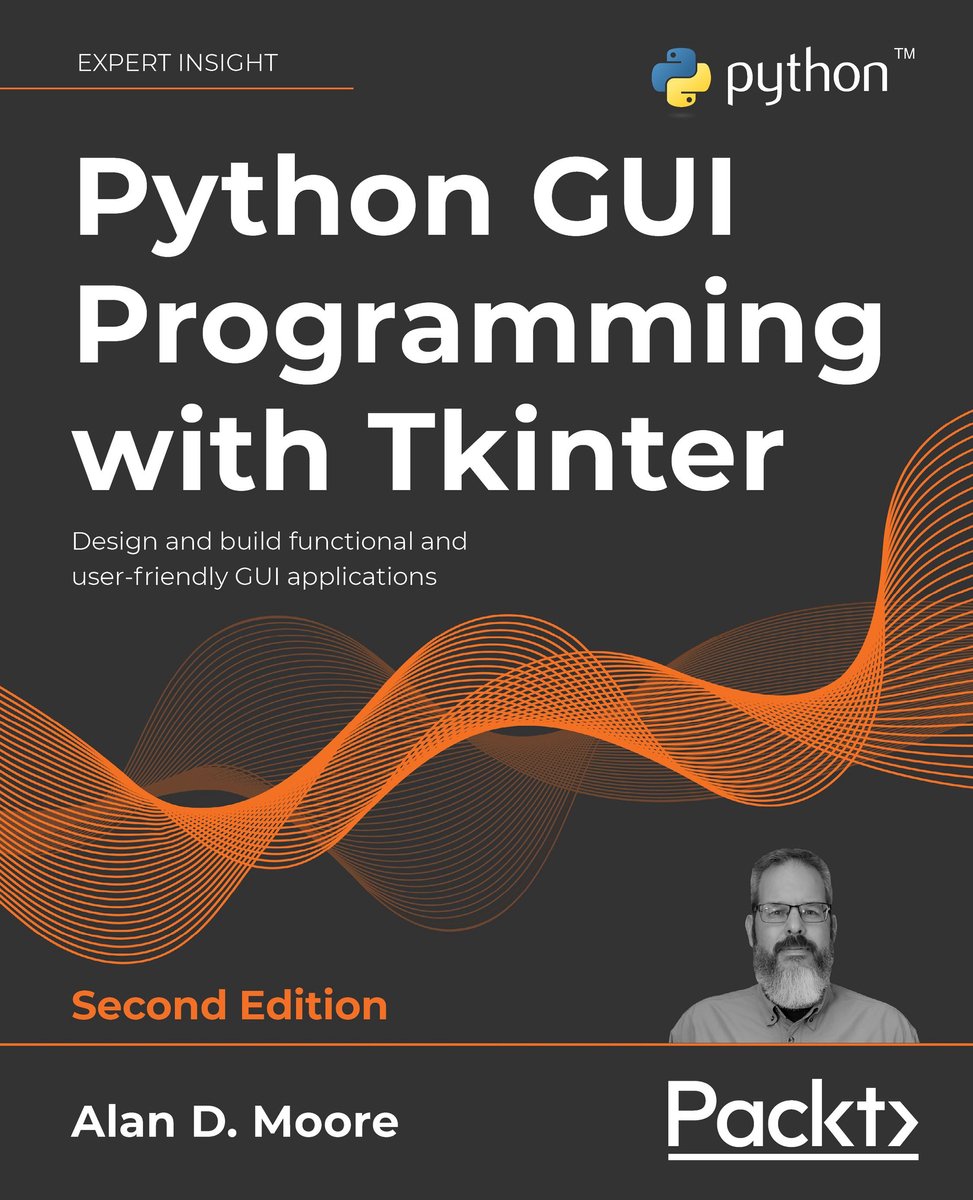 Boeken zoals 'Python GUI Programming with Tkinter' van Alan D. Moore ...