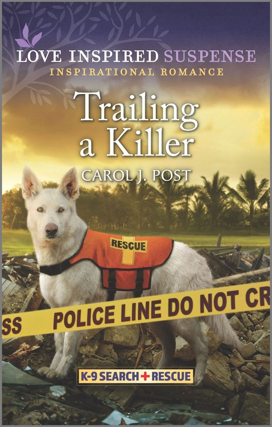K-9 Search and Rescue 2 - Trailing a Killer (ebook), Carol J. Post ...