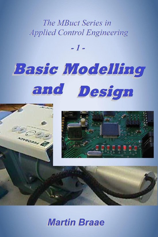 Basic Modelling and Design (ebook), Martin Braae | 9781311281005 ...