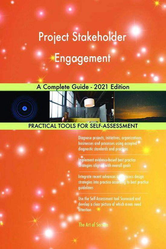 Project Stakeholder Engagement A Complete Guide - 2021 Edition (ebook ...