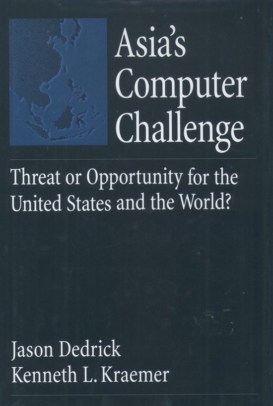 Asia's Computer Challenge (ebook), Jason Dedrick | 9780190283988 ...