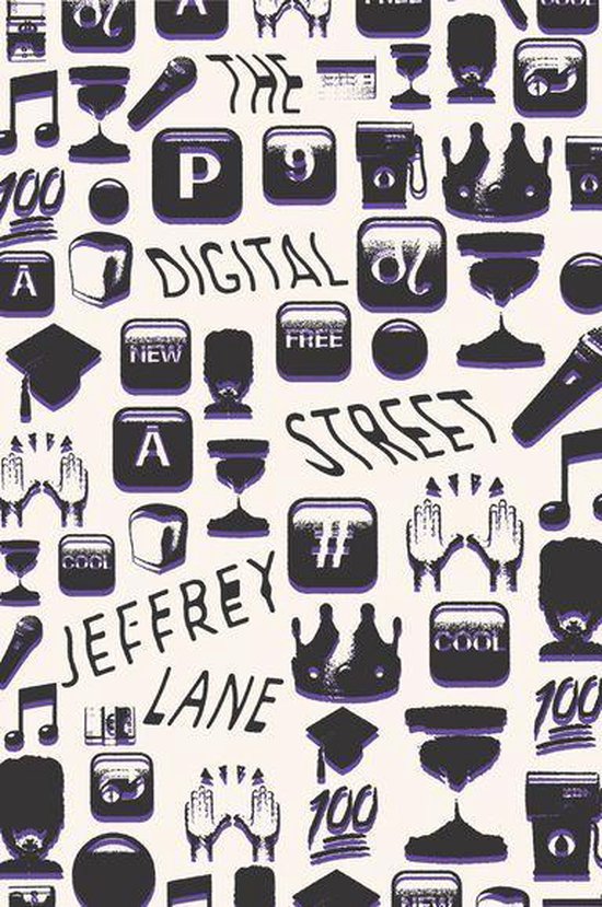 DIGITAL STREET C (ebook), Jeffrey Lane | 9780199381296 | Boeken | bol.com