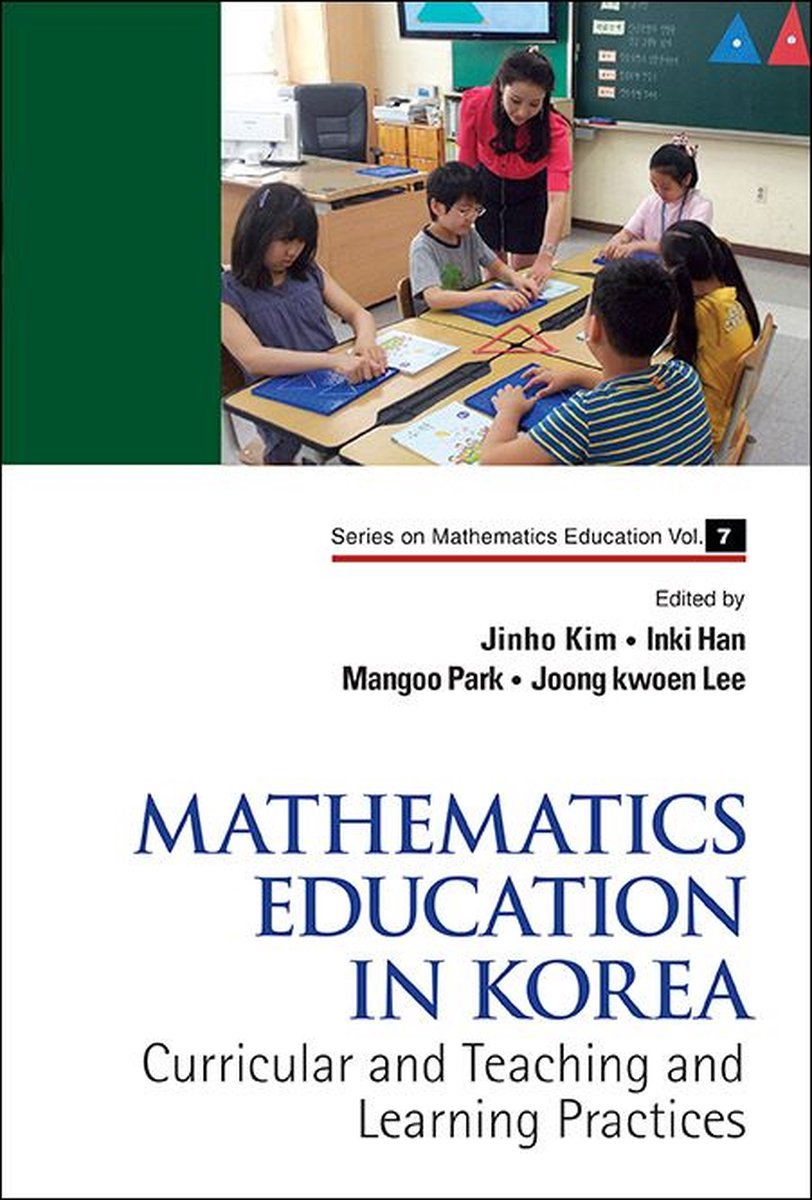 Mathematics Education in Korea (ebook), Jinho Kim | 9789814405874 ...