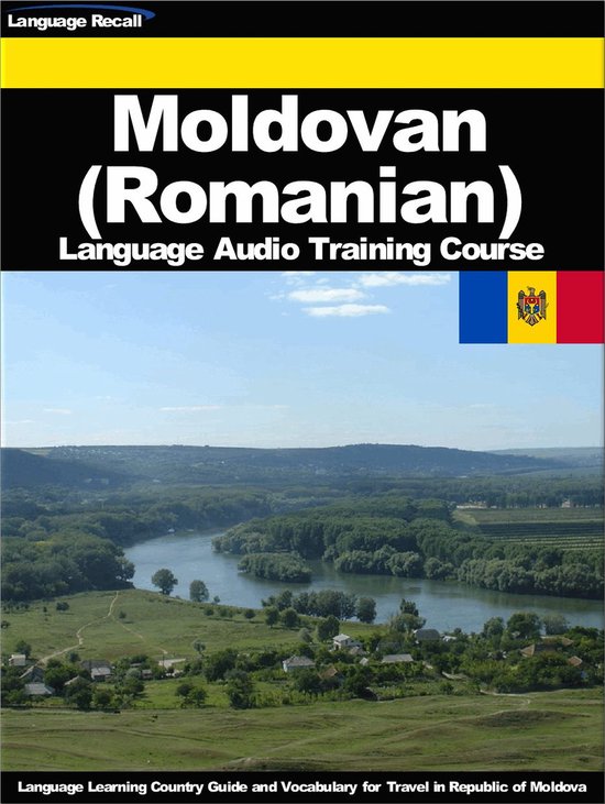 European Languages - Moldovan (Romanian) Language Audio Training Course ...