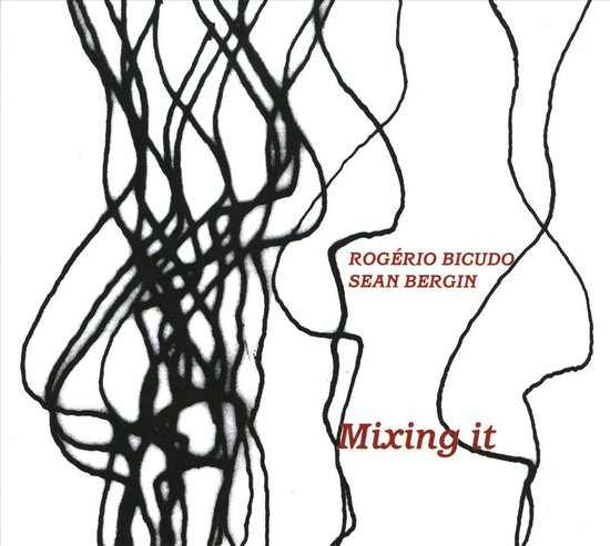 Mixing It, Sean Bergin | CD (album) | Muziek | bol