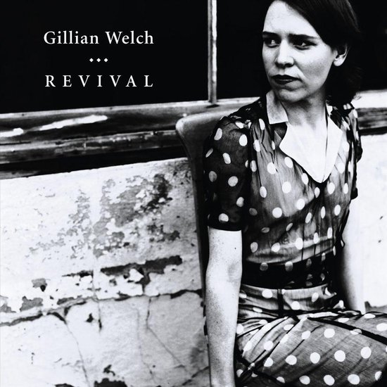Revival, Gillian Welch | CD (album) | Muziek | bol