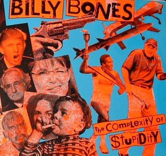 Billy Bones - The Complexity Of Stupidity (LP), Billy Bones | LP (album ...