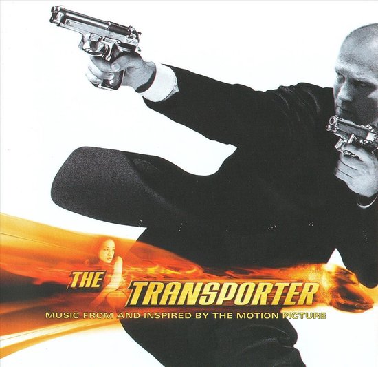 Transporter, The - Music from and Inspired By, Original Soundtrack ...