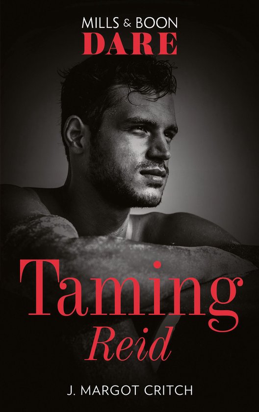 Miami Heat 1 - Taming Reid (Mills & Boon Dare) (Miami Heat, Book 1 ...
