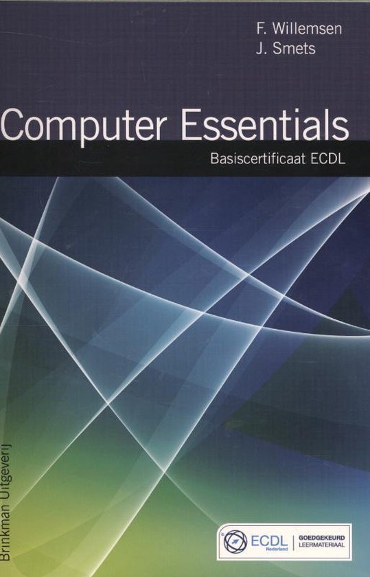 Computer essentials | 9789057522956 | F. Willemsen | Boeken | bol.com