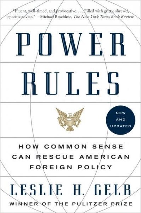 Power Rules, Leslie H Gelb | 9780061714566 | Boeken | bol