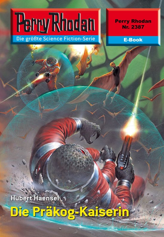 Perry Rhodan-Erstauflage 2387 - Perry Rhodan 2387: Die Präkog-Kaiserin (ebook),... | bol.com
