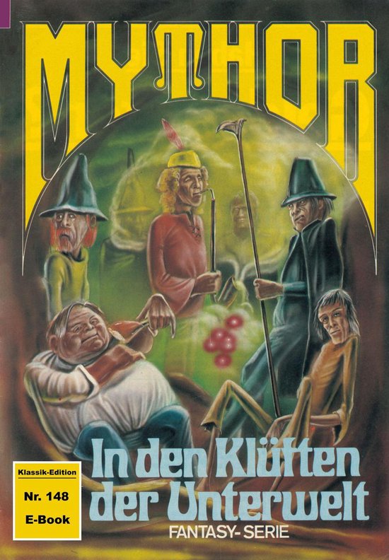 Mythor 148 - Mythor 148: In den Klüften der Unterwelt (ebook), Peter Terrid |... | bol.com