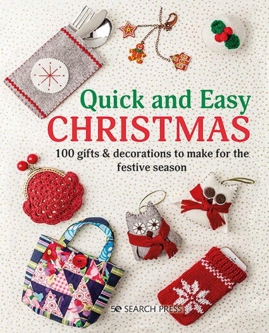Quick and Easy Christmas, Search Press Studio | 9781782217930 | Boeken ...