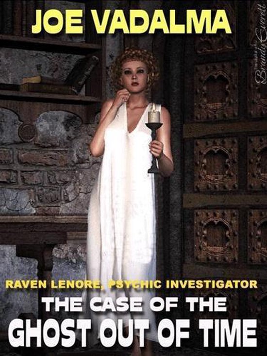 Raven Lenore, Psychic Investigator 4 - The Case of the Ghost Out of ...