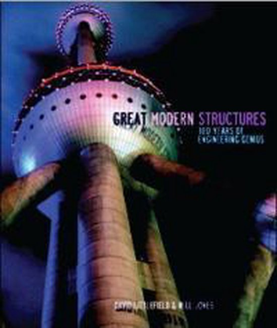 Great Modern Structures, David Littlefield | 9781844428144 | Boeken ...