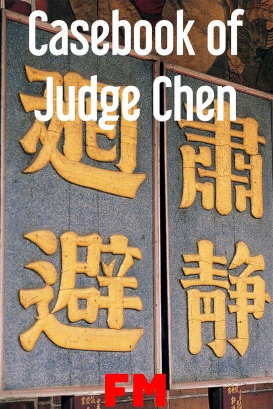 Judge Chen - Casebook of Judge Chen (ebook), Fm | 9780463779804 ...