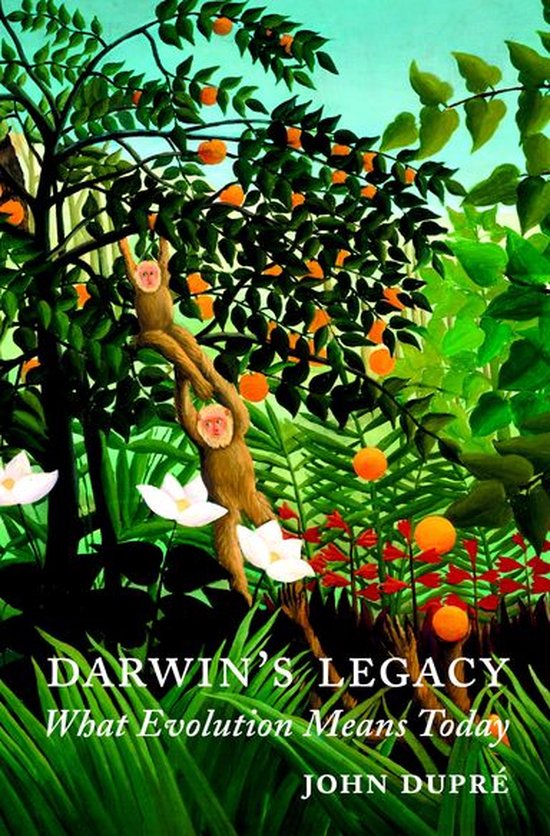 Darwin's Legacy (ebook), John Dupre | 9780191501005 | Boeken | bol