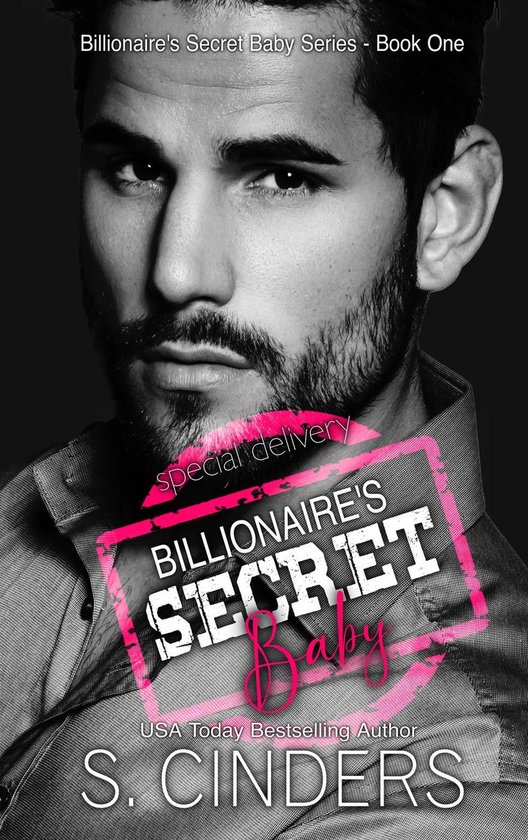 Billionaire's Secret Baby 1 - Billionaire's Secret Baby - Special Delivery (ebook),... | bol.com