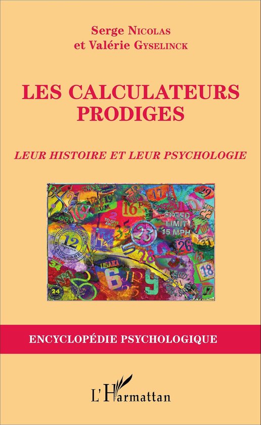 Encyclopédie psychologique - Les calculateurs prodiges (ebook), Valerie ...