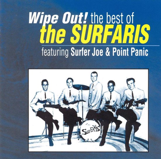 Wipe Out! The Best of the Surfaris, The Surfaris | CD (album) | Muziek ...
